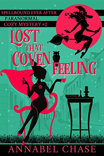 Amazon.com: Lost That Coven Feeling (Spellbound Ever After Paranormal ...