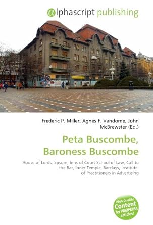 Peta Buscombe, Baroness Buscombe : Miller, Frederic P., Vandome, Agnes ...