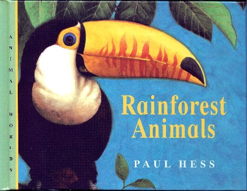 Rainforest Animals (Animal Word Books) : Hess, Paul: Amazon.de: Bücher