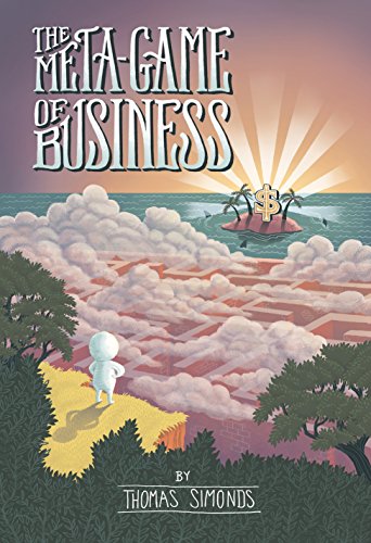 Amazon.com: The Meta-Game of Business eBook : Simonds, Thomas, Dutson ...