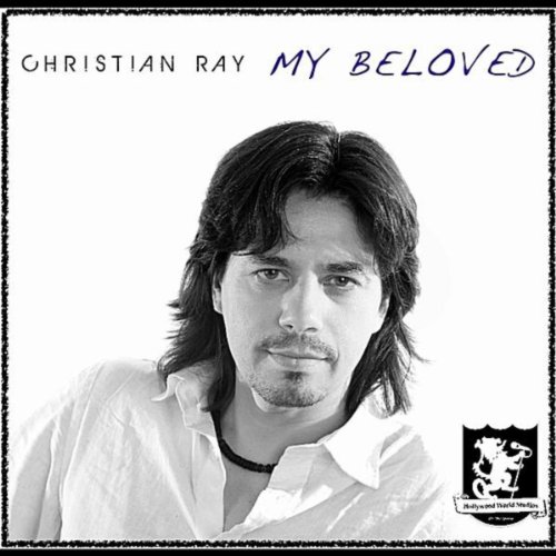 Play My Beloved by Christian Ray on Amazon Music