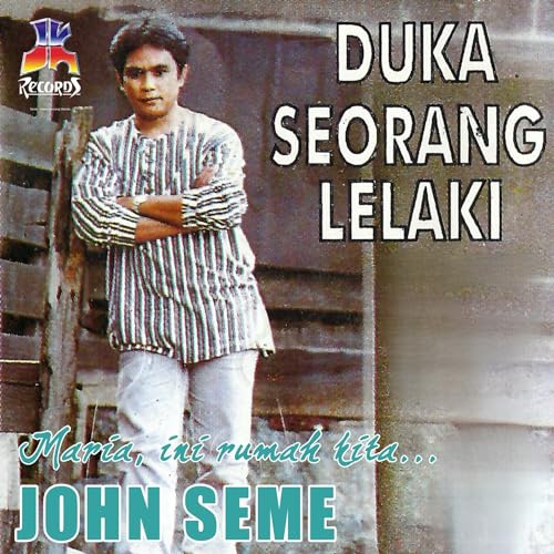 Amazon.com: Duka Seorang Lelaki : John Seme: Digital Music