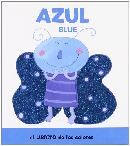 Librito de los colores: AZUL (Librito De Los Colores/ Book of Colors ...