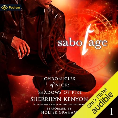 Amazon.com: Sabotage: Chronicles of Nick: Shadows of Fire, Book 1 (Audible Audio Edition ...