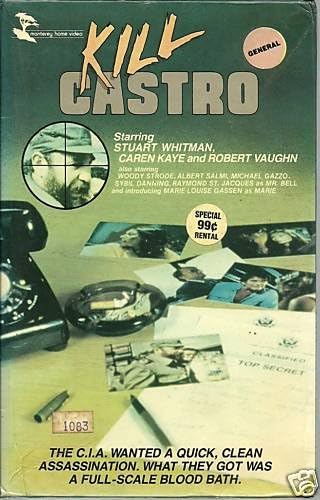 Amazon.com: Kill Castro : Robert Vaughn, Stuart Whitman, Caren Kaye ...