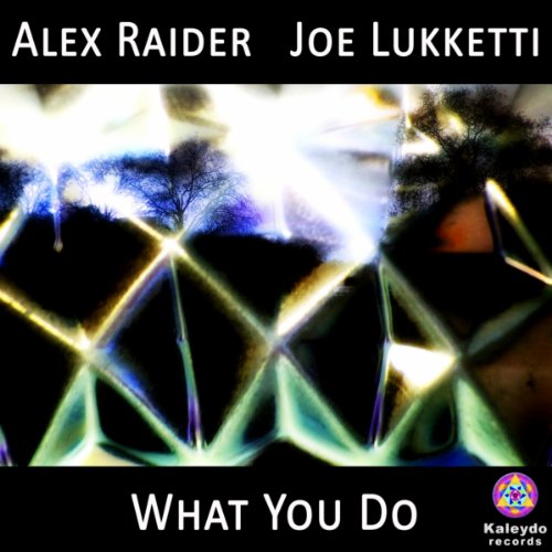 Écouter What You Do par Alex Raider & Joe Lukketti sur Amazon Music ...
