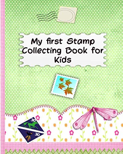 My first Stamp Collecting Book for Kids: Stamp Collecting Album for ...