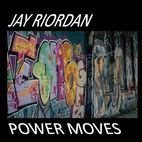Power Moves von Jay Riordan & thatboytim auf Amazon Music Unlimited