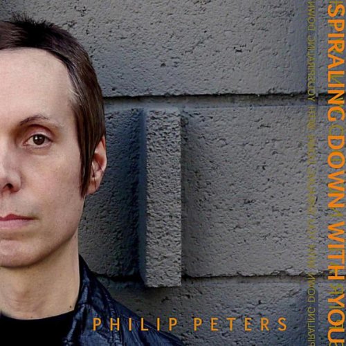 Amazon.com: Spiraling Down with You : Philip Peters: Digital Music