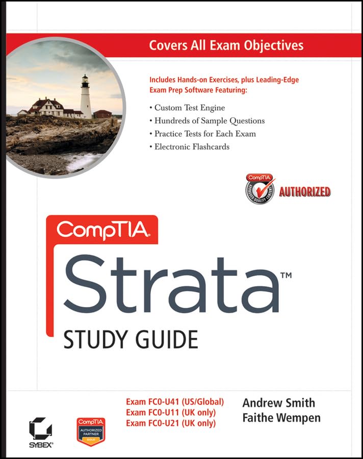 CompTIA Strata Study Guide Authorized Courseware: Exams FC0-U41, FC0 ...