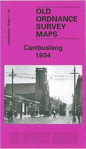 Buy Cambuslang 1934: Lanarkshire Sheet 11.05 (Old Ordnance Survey Maps ...