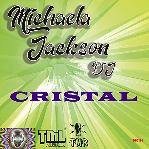 Amazon.co.jp: Cristal : Michaela Jackson DJ: デジタルミュージック