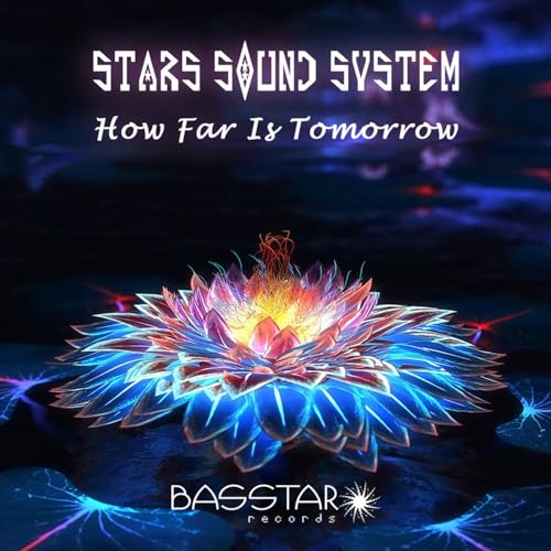 How Far Is Tomorrow by Stars Sound System on Amazon Music - Amazon.co.uk