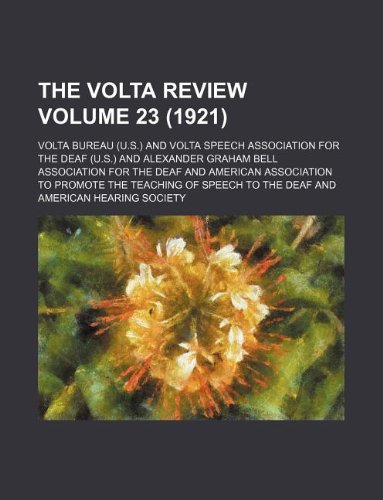 The VOLTA Review Volume 23 (1921) : Amazon.in: Books