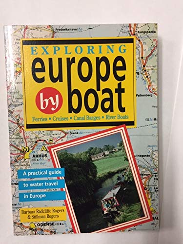 Exploring Europe by Boat: A Practical Guide to Water Travel in Europe ...