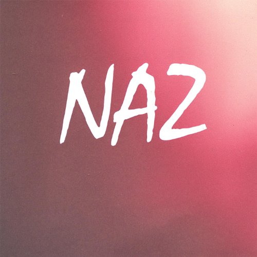 Play NAZ by Naz on Amazon Music