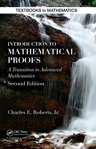 Introduction to Mathematical Proofs, Second Edition (Textbooks in ...