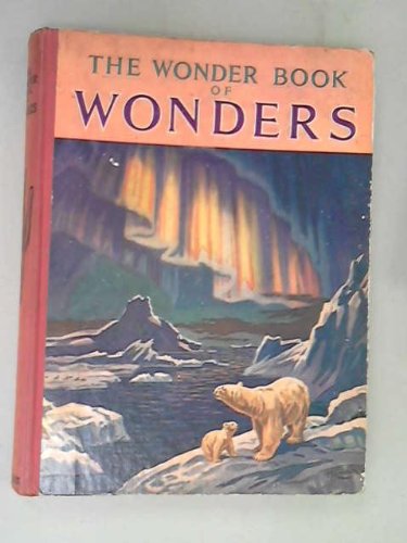 THE WONDER BOOK OF WONDERS (WARD, LOCK & CO. EDITION): Unknown: Amazon ...