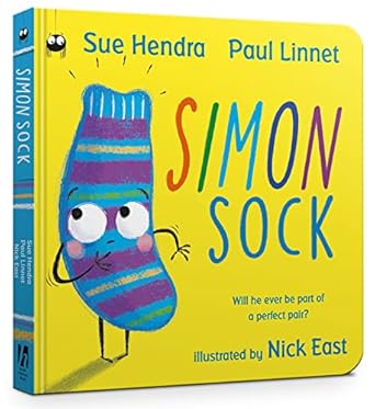 Simon Sock Board Book: Amazon.co.uk: Hendra, Sue, Linnet, Paul, East ...