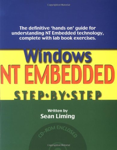 Windows NT Embedded Step-by-Step: Liming, Sean: 9780929392684: Amazon ...