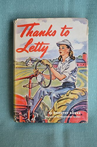 Thanks to Letty: Dorothy Preisler Burke, Gertrude Howe: Amazon.com: Books