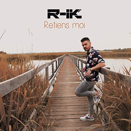 Amazon.co.jp: Retiens moi : R-Ik: デジタルミュージック