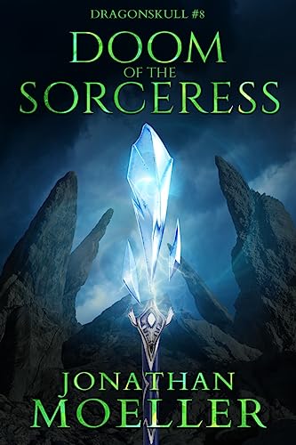 Amazon.com: Dragonskull: Doom of the Sorceress eBook : Moeller ...
