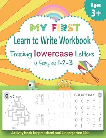 My First Learn to Write Workbook. Tracing lowercase Letters is Easy as ...