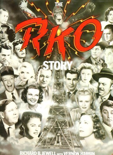 The RKO Story (The complete studio history, with all of the 1,051 films ...