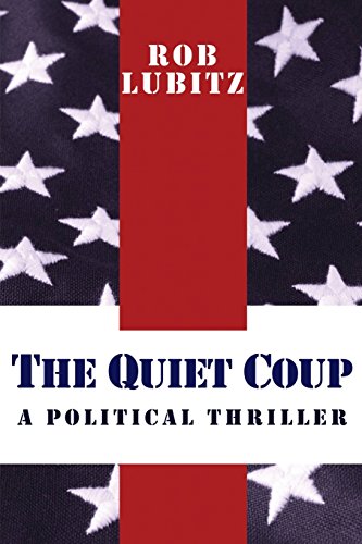 Book review of The Quiet Coup - Readers' Favorite: Book Reviews and ...