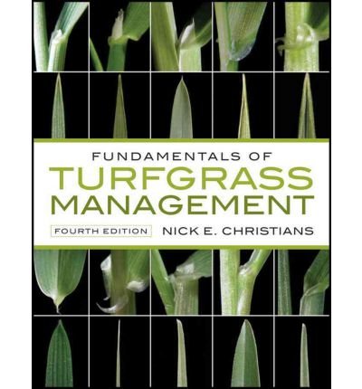 [(Fundamentals of Turfgrass Management)] [Author: Nick E. Christians ...