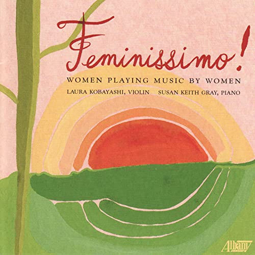 Play Feminissimo! by Laura Kobayashi & Susan Keith Gray on Amazon Music