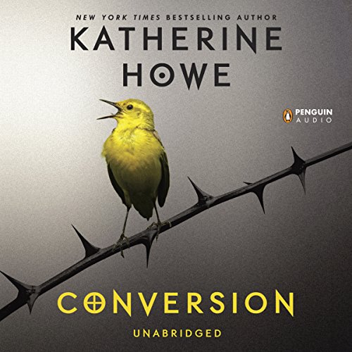 Amazon.com: Conversion (Audible Audio Edition): Katherine Howe ...