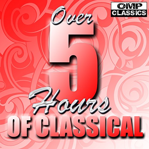 Amazon.co.jp: Over 5 Hours of Classical : ヴァリアス・アーティスト: デジタルミュージック