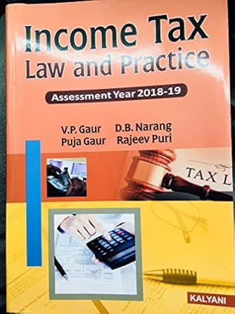 Buy INCOME TAX LAW AND PRACTICE 2018-19 Book Online at Low Prices in ...
