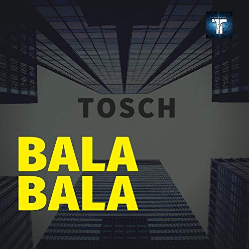 Play Bala Bala by Tosch on Amazon Music