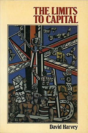 The Limits to Capital: David Harvey: 9780226319537: Amazon.com: Books