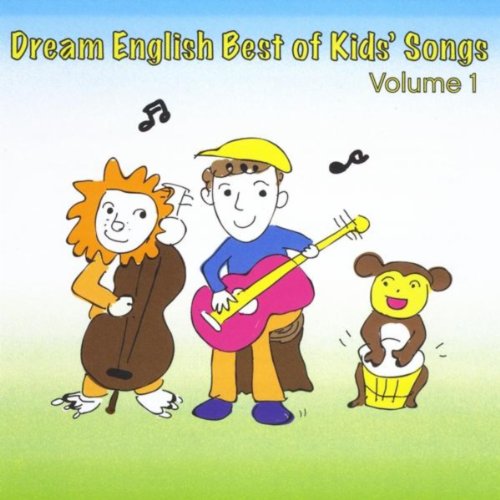 Dream English Best of Kids' Songs, Vol. 1 by Dream English on Amazon ...