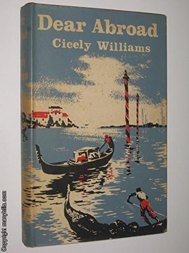 Dear Abroad: Williams, Cicely.: Amazon.com: Books