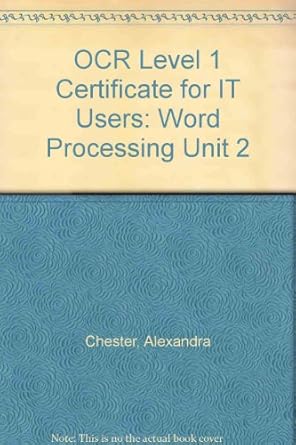 Word Processing (Unit 2) (OCR Level 1 Certificate for IT Users ...