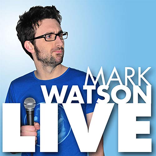 Play Mark Watson Live by Mark Watson on Amazon Music