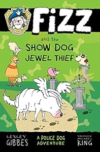 9781610676144: Fizz and the Show Dog Jewel Thief | BookScouter.com