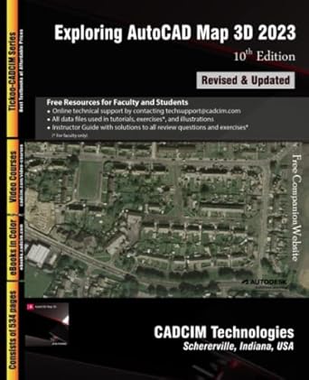 Exploring AutoCAD Map 3D 2023, 10th Edition: Prof. Sham Tickoo Purdue ...