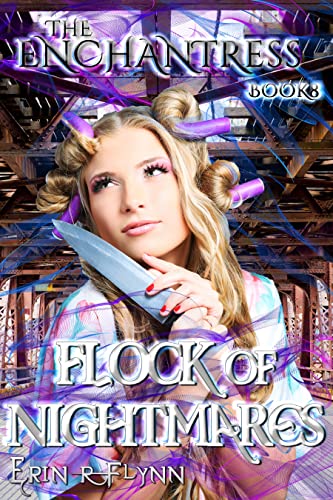 Amazon.com: Flock of Nightmares (The Enchantress Book 8) eBook : Flynn, Erin R: Kindle Store