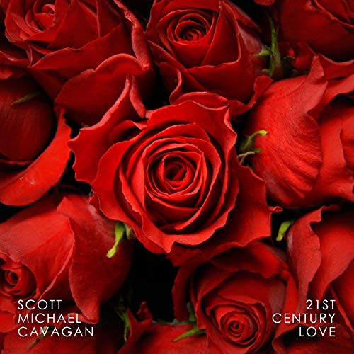 Play 21st Century Love by Scott Michael Cavagan on Amazon Music