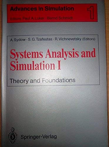 Systems Analysis and Simulation I: Theory and Foundations by Sydow ...