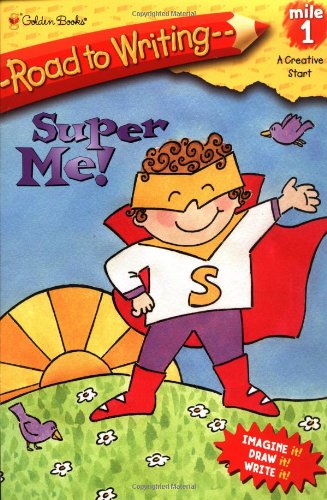 Super Me! (Road to Writing): Albee, Sarah, Leloup, Genevieve ...