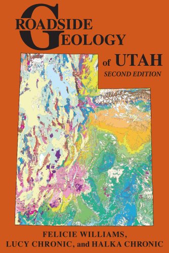 Amazon.com: Roadside Geology of Utah eBook : Williams, Felicie, Chronic ...
