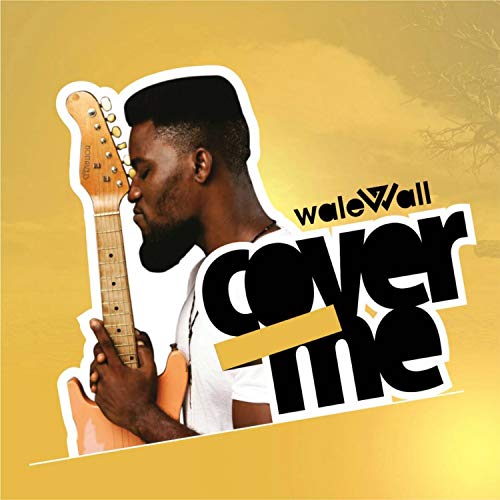 Écouter Cover Me par Wale Wall sur Amazon Music Unlimited