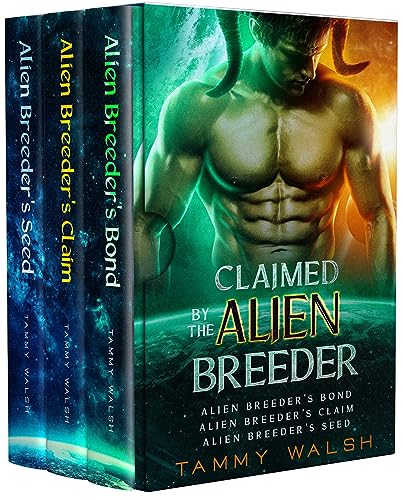 Amazon.com: Claimed By The Alien Breeder: The Complete Series eBook ...